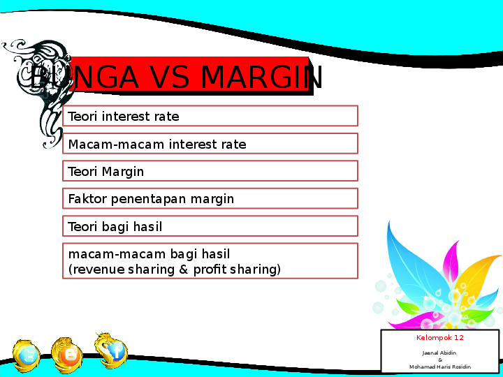 (PPT) BUNGA VS MARGIN