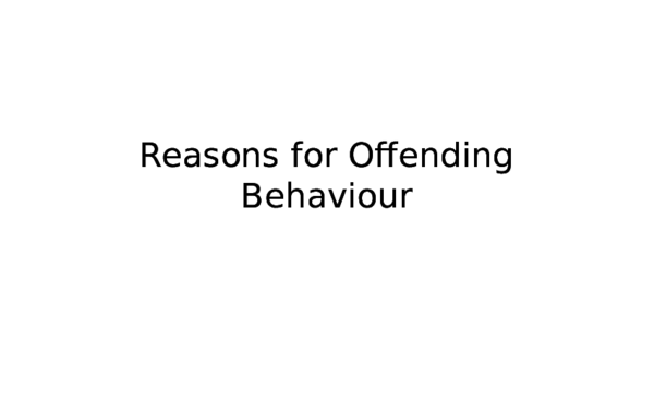 (PPT) Lec 3 Reasons for Offending Behaviour