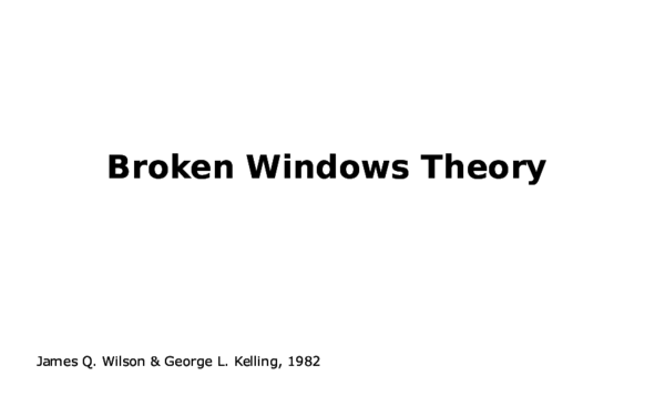 (PPT) Broken windows theory