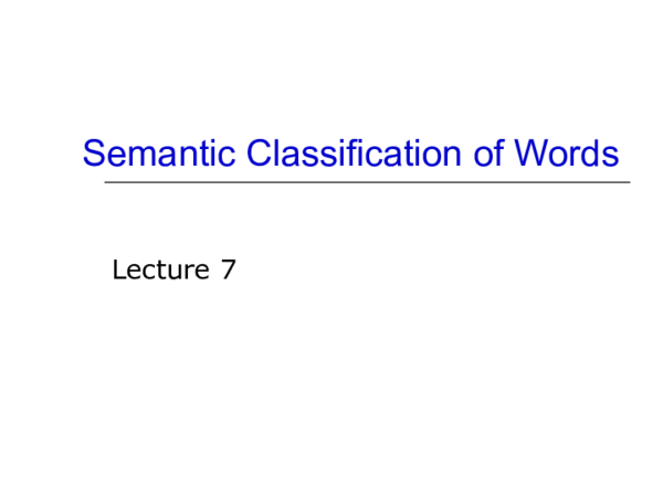 (PPT) Pr7 Semantic Classification of words 1