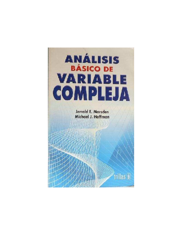 (PDF) Análisis Básico De Variable Compleja - Jerrold E. Marsden & Michael J. Hoffman