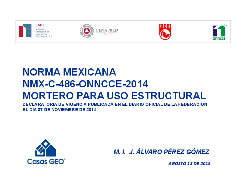 (PDF) NORMA MEXICANA NMX-C-486-ONNCCE-2014 MORTERO PARA USO ESTRUCTURAL