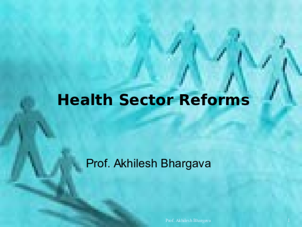 (PPT) Health Sector Reforms