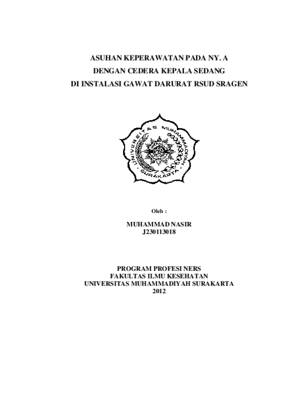 (PDF) ASUHAN KEPERAWATAN PADA NY. A DENGAN CEDERA KEPALA SEDANG DI INSTALASI GAWAT DARURAT RSUD ...