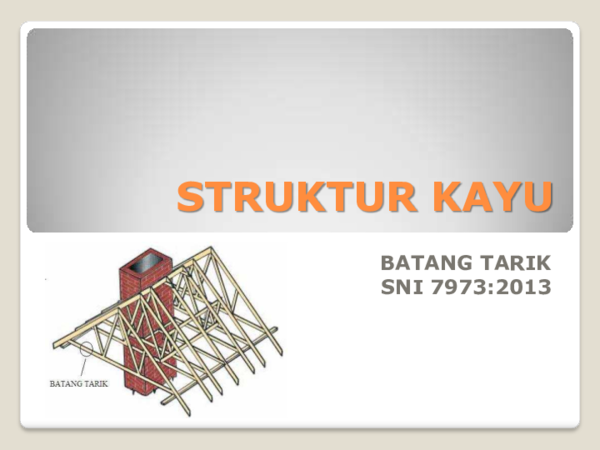 (PDF) Materi 03 STRUKTUR KAYU Batang Tarik SNI 2013 new