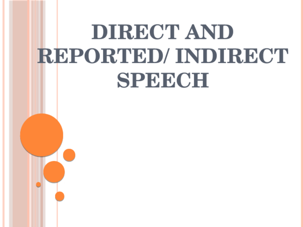(PPT) DIRECT AND INDIRECT SPEECH