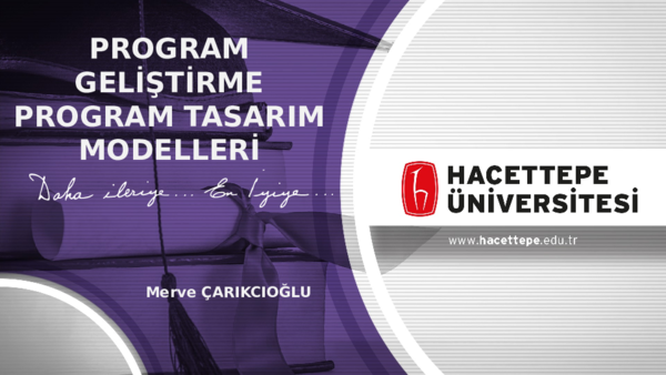 (PPT) PROGRAM GELISTIRME PROGRAM TASARIM MODELLERI