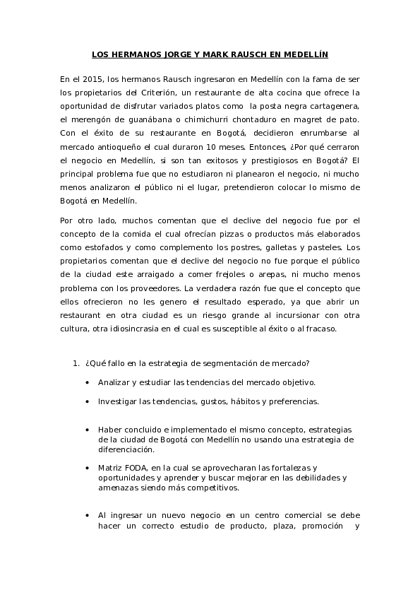 LOS HERMANOS JORGE Y MARK RAUSCH EN MEDELLÍN