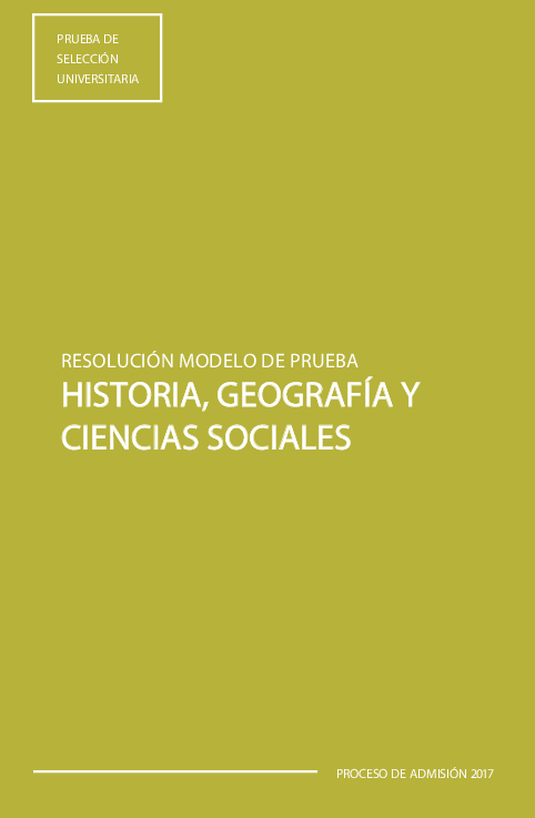 (PDF) RESOLUCIÓN MODELO DE PRUEBA HISTORIA, GEOGRAFÍA Y CIENCIAS SOCIALES
