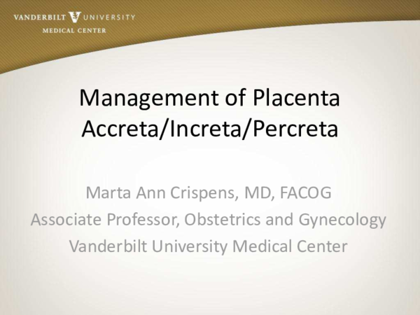(PDF) Management of Placenta Accreta/Increta/Percreta