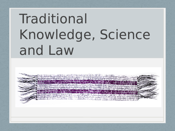 (PPT) Science Traditional Knowledge and Law