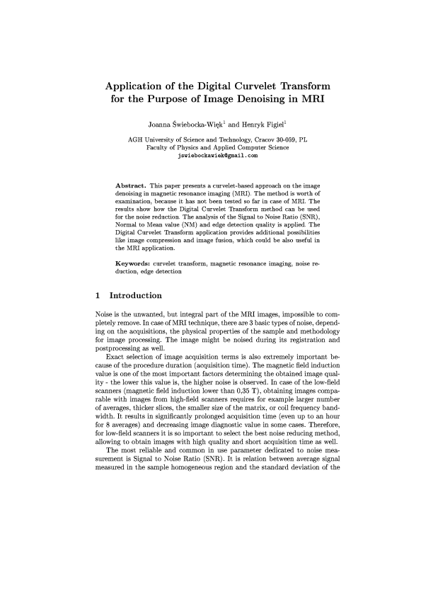 (PDF) Application of the Digital Curvelet Transformfor the Purpose of Image Denoising in MRI