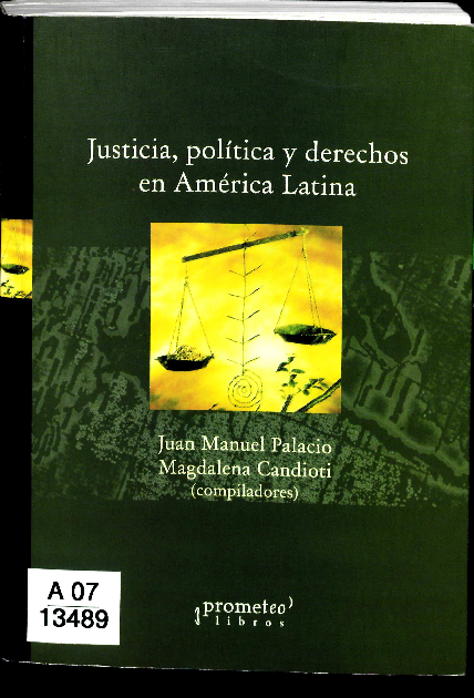 Pdf Justicia Política Y Derechos En América Latina Apuntes Para Un