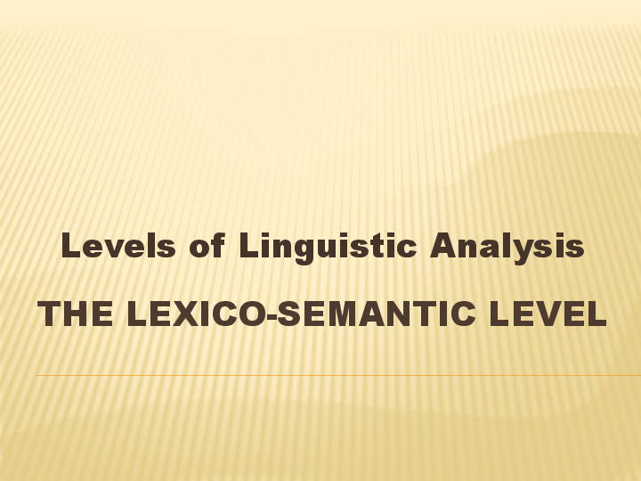(PPT) THE LEXICO-SEMANTIC LEVEL