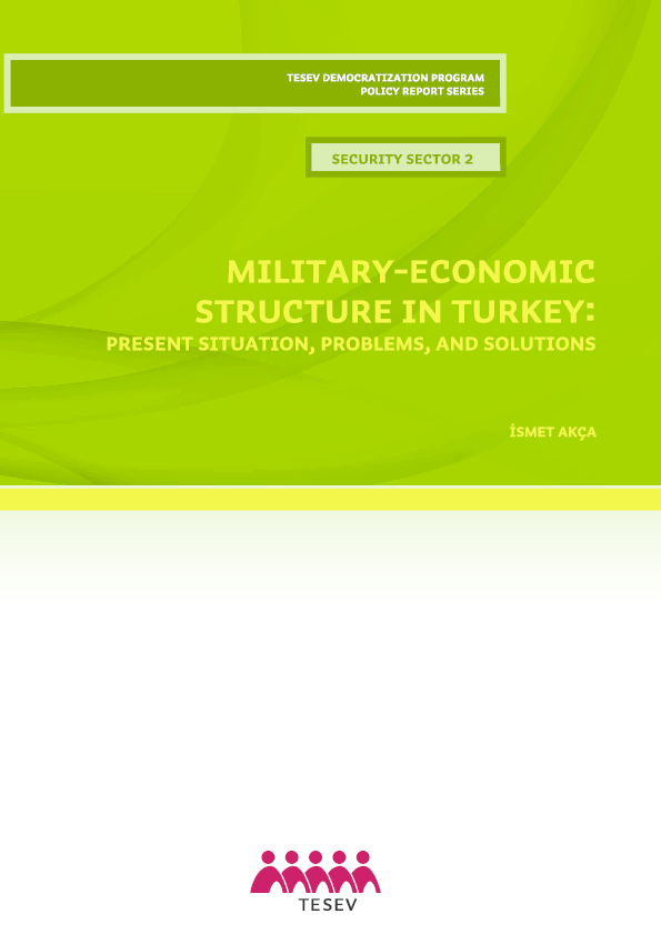 (PDF) Military-Economic Structure in Turkey | İsmet Akça - Academia.edu