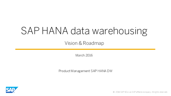(PDF) SAP HANA data warehousing Vision & Roadmap Product Management SAP ...