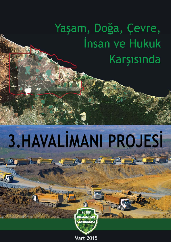 (PDF) Kuzey Ormanları Savunması 3.Havalimanı Raporu : Yasam_Doga_Cevre_Insan_ve_Hukuk_Karsisinda ...