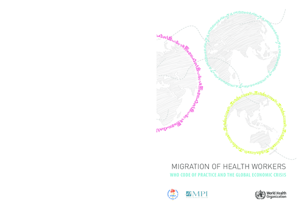 (PDF) MIGRATION OF HEALTH WORKERS WHO CODE OF PRACTICE AND THE GLOBAL ...