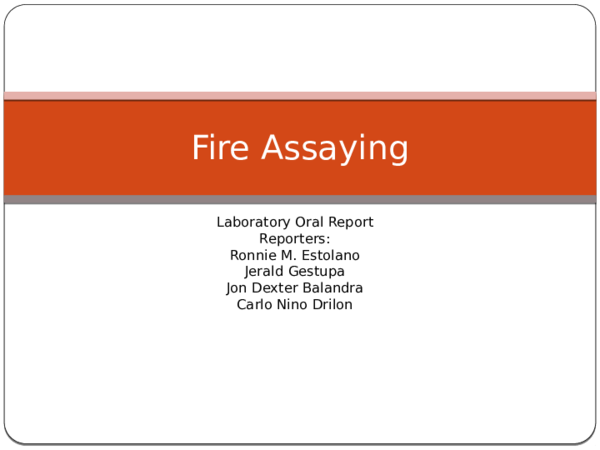 (PPT) Fire Assaying laboratory report