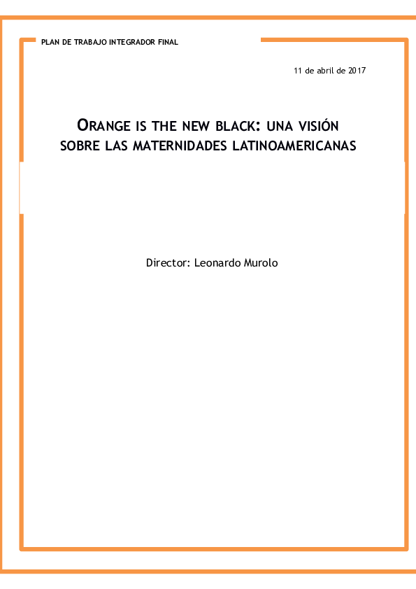 (DOC) Plan de TIF - Orange is the new black: una visión sobre las ...