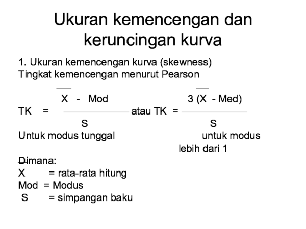 (PPT) Ukuran kemencengan dan keruncingan kurva