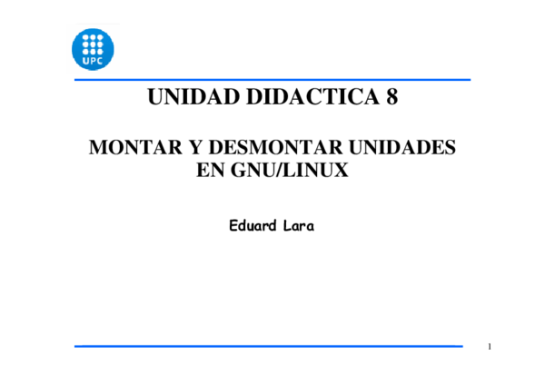 (PDF) UNIDAD DIDACTICA 8 MONTAR Y DESMONTAR UNIDADES EN GNU/LINUX