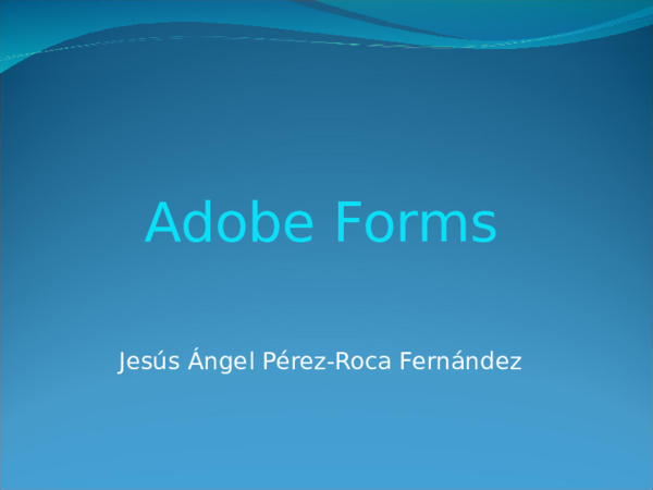 (PPT) Formación Adobe Forms