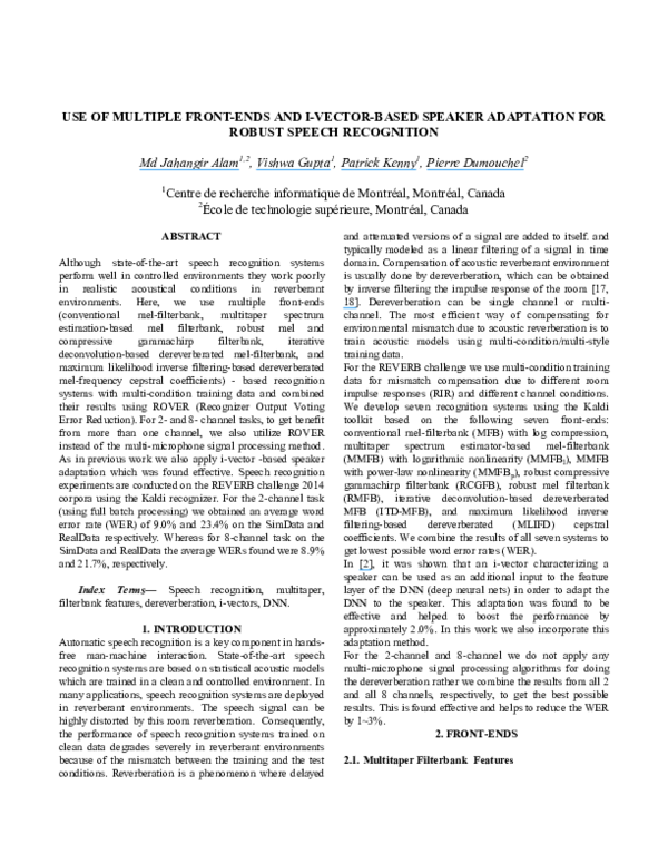 Pdf Use Of Multiple Front Ends And I Vector Based Speaker Adaptation For Robust Speech Recognition