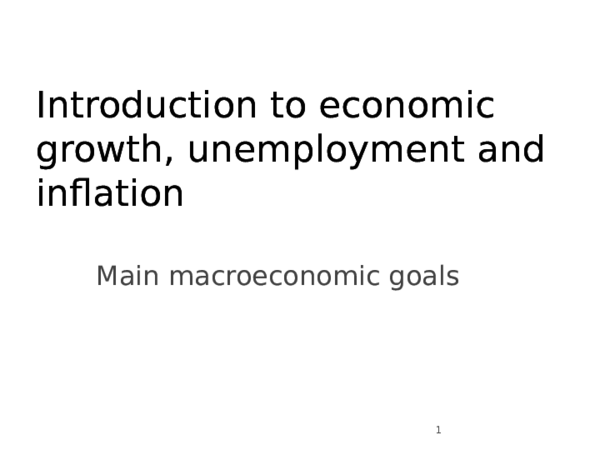 (PPT) Lecture 5-Introduction to Economic growth Unemployment and Inflation