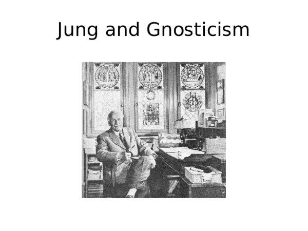 (PPT) Jung and Gnosticism.pptx