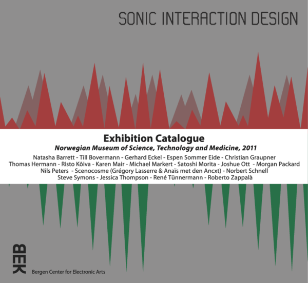 (PDF) Sonic Interaction Design. Catalogue of an Exhibition at Norwegian Museum of Science ...