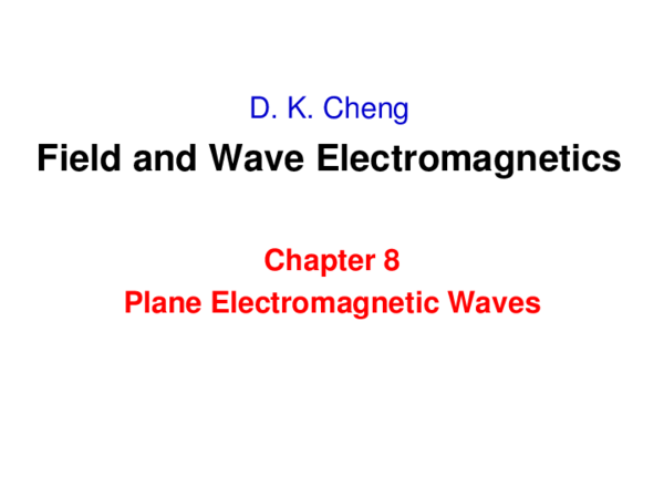 (PDF) Field and Wave Electromagnetics Chapter 8 Plane Electromagnetic Waves
