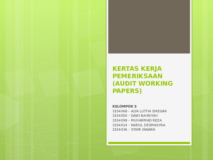 (PPT) KERTAS KERJA PEMERIKSAAN (AUDIT WORKING PAPERS)