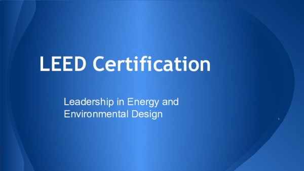 (PPT) LEED certfication Future of Sustainability.pptx