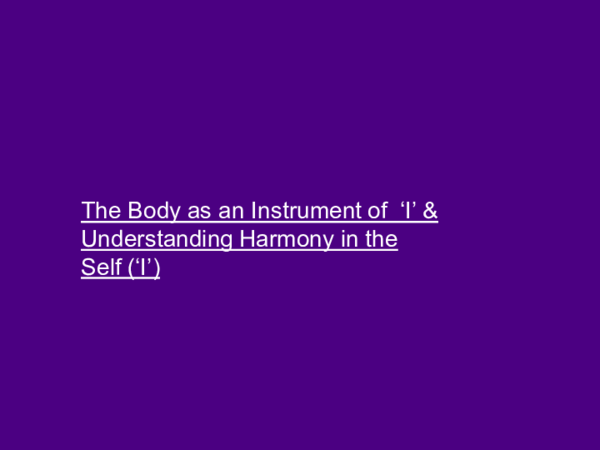 (PDF) The Body as an Instrument of 'I' & Understanding Harmony in the ...