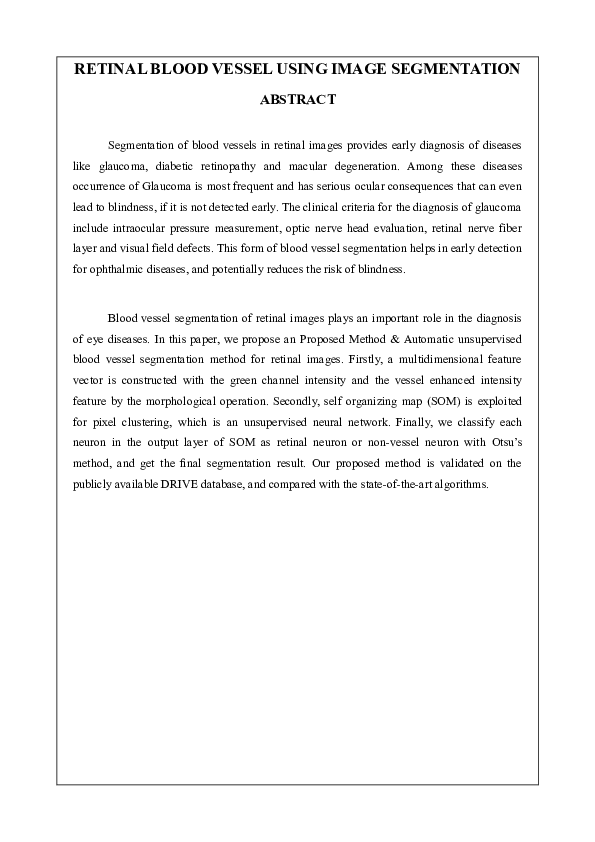 RETINAL BLOOD VESSEL USING IMAGE SEGMENTATION