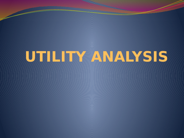 (PPT) UTILITY-ANALYSIS