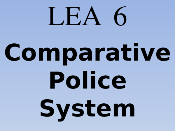 (PPT) Comparative Police System