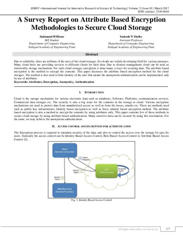 Pdf A Survey Report On Attribute Based Encryption Methodologies To Secure Cloud Storage
