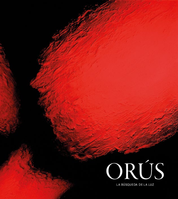(PDF) Orús. La búsqueda de la luz. Retrospectiva 1950-2014 [coordinación del libro-catálogo]