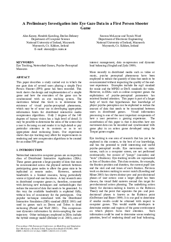 (PDF) A preliminary investigation into eye gaze data in a first person shooter game