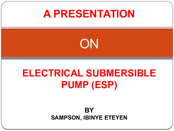 (PPT) Electrical Submersible Pump
