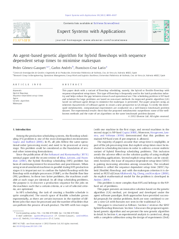 Pdf An Agent Based Genetic Algorithm For Hybrid Flowshops With Sequence Dependent Setup Times