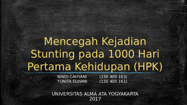 (PPT) Mencegah Kejadian Stunting pada 1000 Hari Pertama Kehidupan