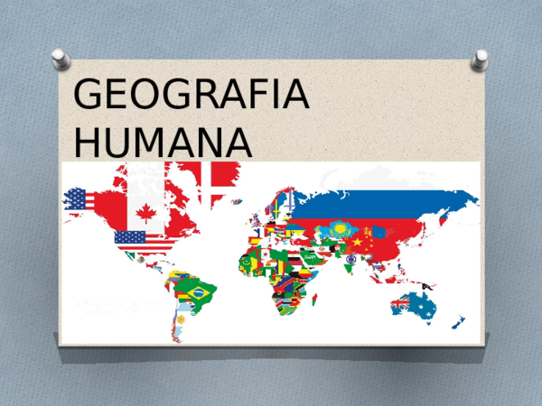 (PPT) GEOGRAFIA HUMANA