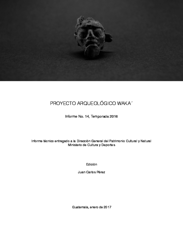(PDF) PROYECTO ARQUEOLÓGICO WAKA´Informe 2016 WK-20, Excavaciones en la ...