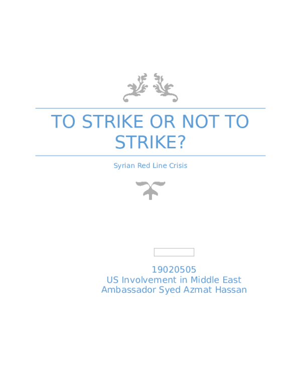 (DOC) Syrian Red Line Crisis: To strike or not to strike?
