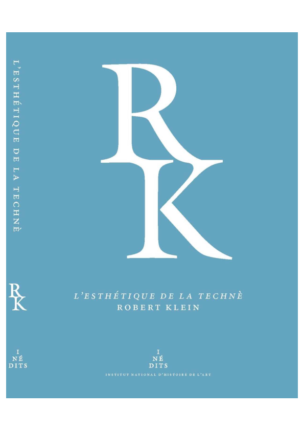 (PDF) Robert Klein, Esthetique de la techne, édition scientifique ...