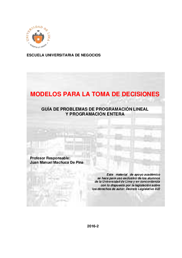 (PDF) MODELOS PARA LA TOMA DE DECISIONES GUÍA DE PROBLEMAS DE PROGRAMACIÓN LINEAL Y PROGRAMACIÓN ...