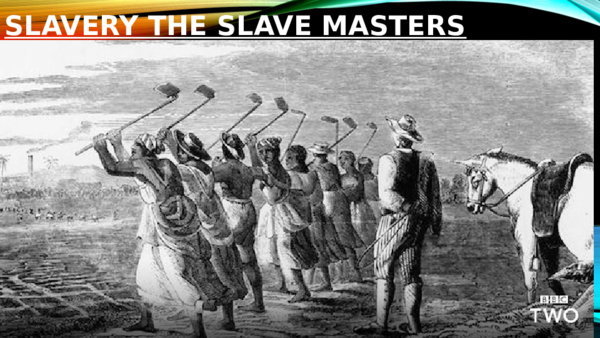(PPT) Slavery The Slave Master.pptx